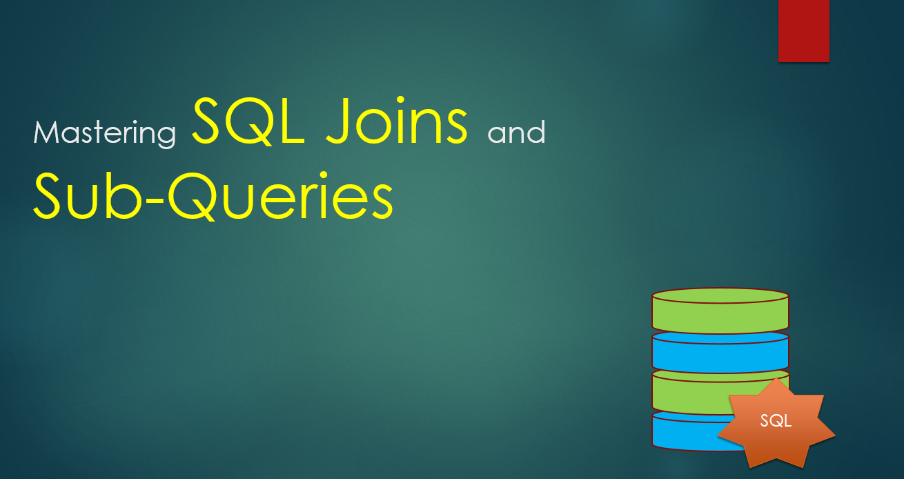 Mastering SQL Joins and Sub-Queries | Kockpit Mastering SQL Joins and Sub-Queries | Kockpit